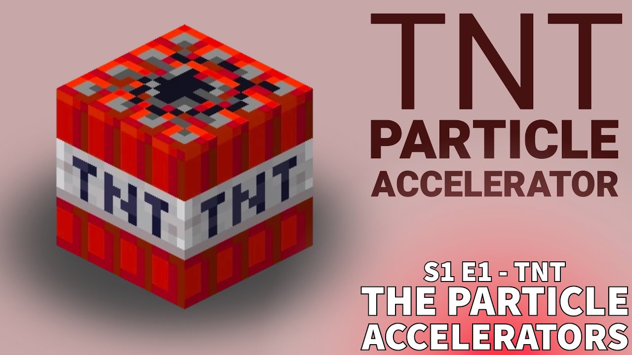 TNT Particle Accelerator: S1 E1 - The Particle Accelerators - YouTube