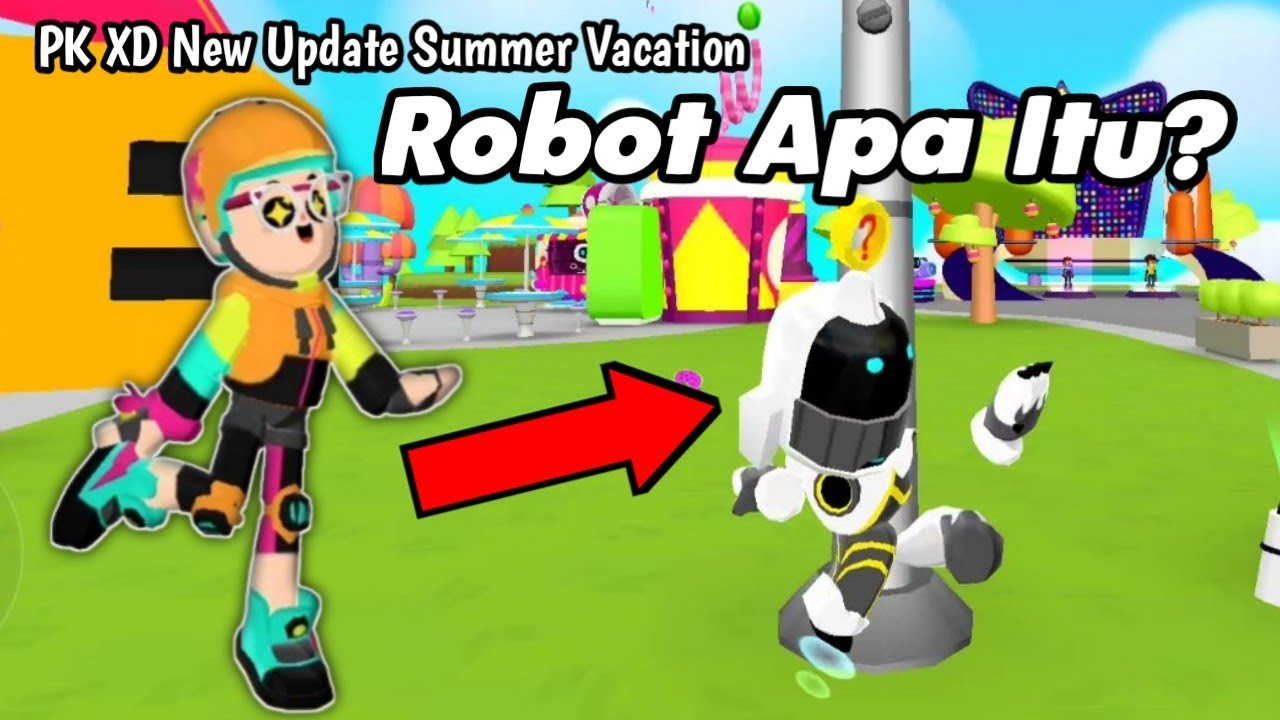 PK XD NEW UPDATE ROBOT APA ITU? | PK XD | PUTRICHAN - YouTube