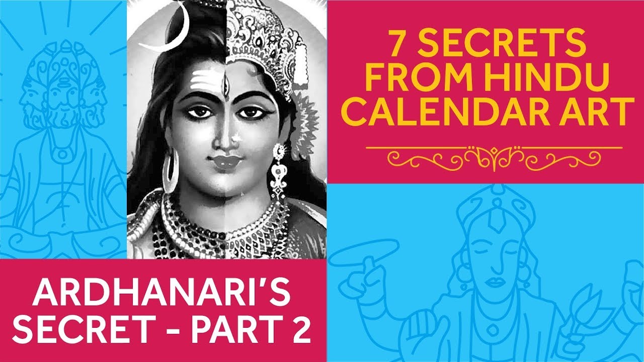 Ardhanari's Secret - Part 2 | 7 Secrets from Hindu Calendar Art ...