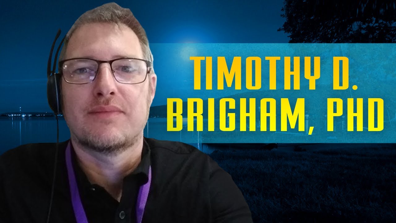 10-06-20 Timothy Brigham, PhD, UFO Encounters Direct Impact on Human ...