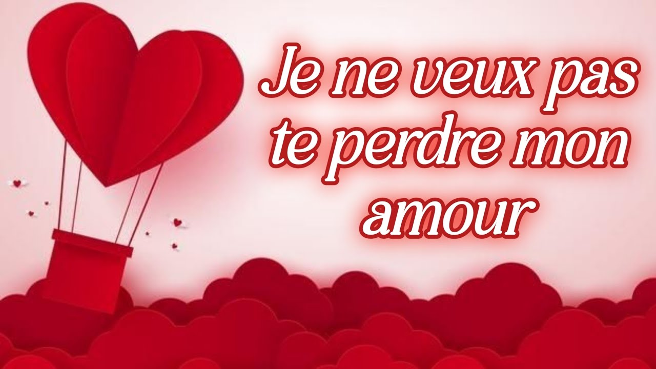 Je ne veux pas te perdre mon amour 💞poème d'amour touchant ️ texte d ...