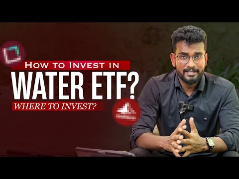 The next Golden Investment opportunity | Water ETF | How to invest In water ETF?