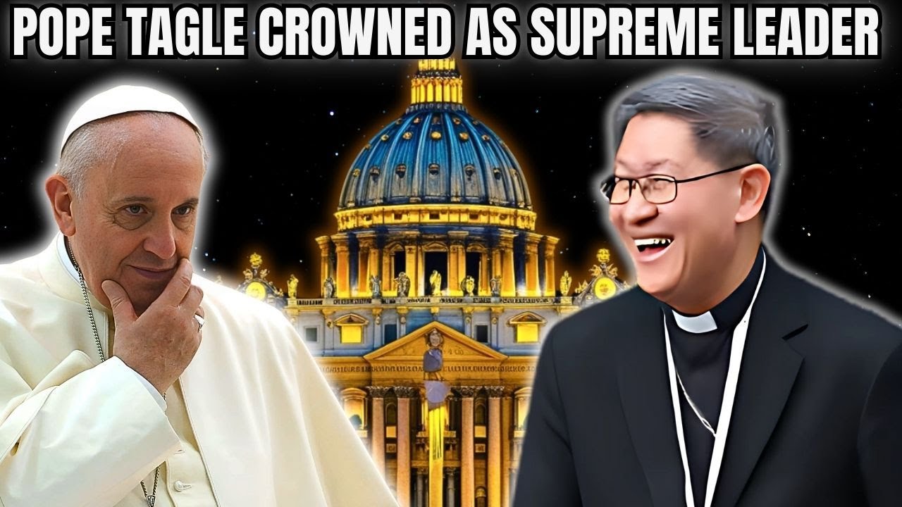 Breaking: Pope Tagle Crowned Supreme Leader – A New Age for the Church ...