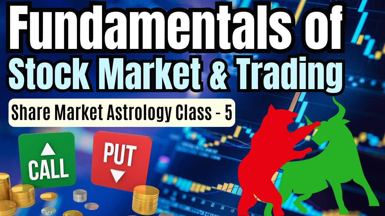 Lecture 5- Fundamental of Stock Market & Trading | Understand the ...