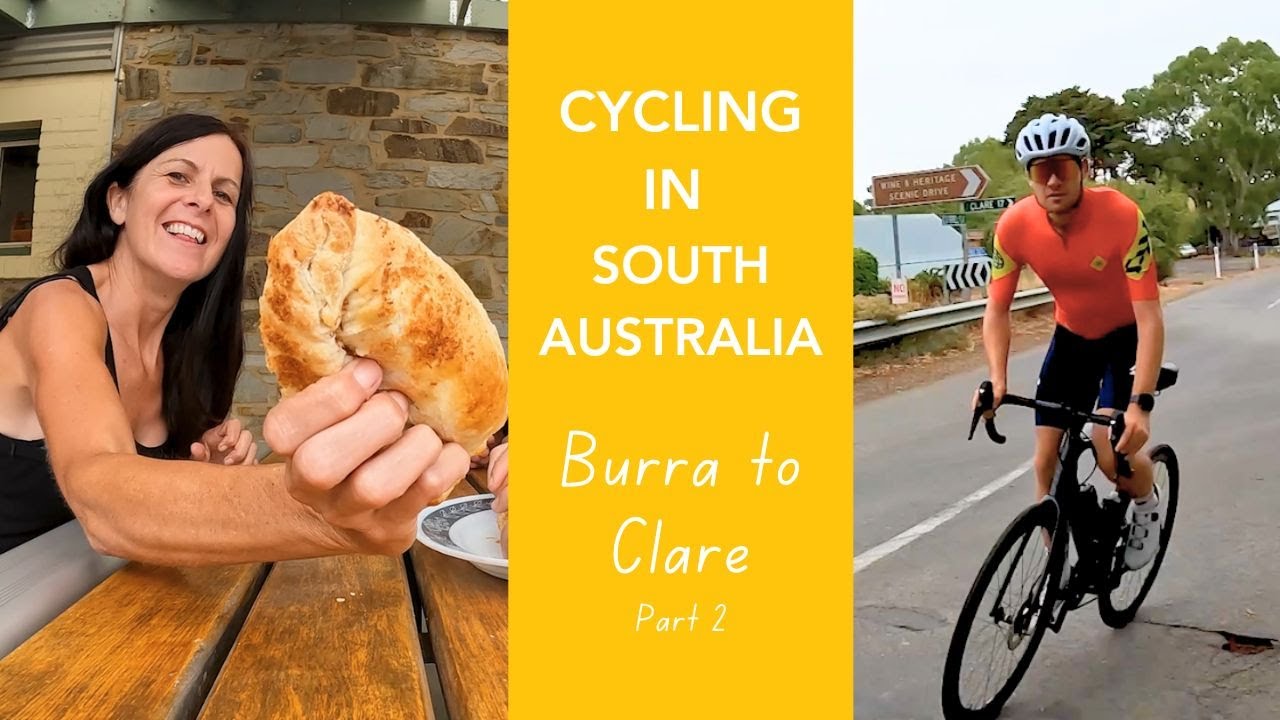 Cycling in South Australia: Burra to Clare and Cornish Pasties! - YouTube