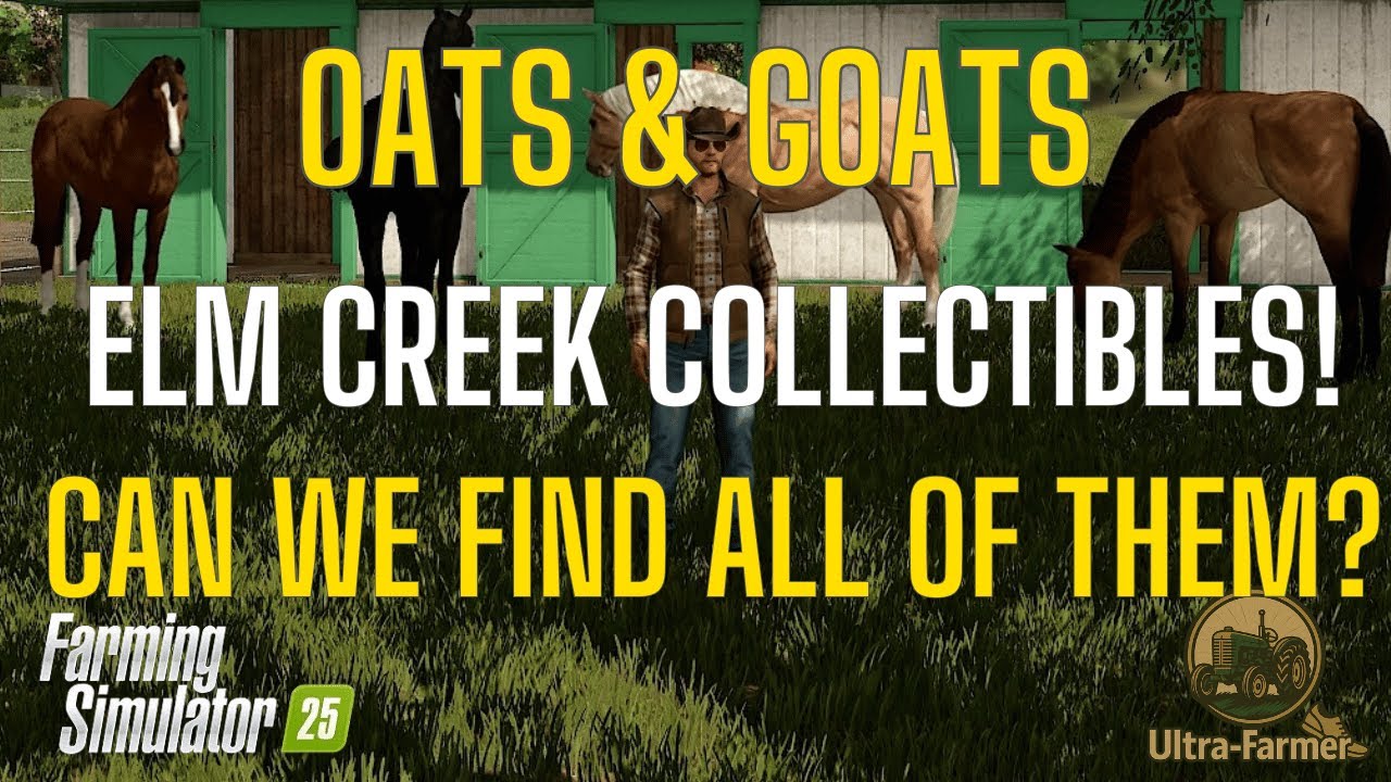 Oats & Goats - Episode 6 - Farming Simulator 25 - Gameplay Series - YouTube