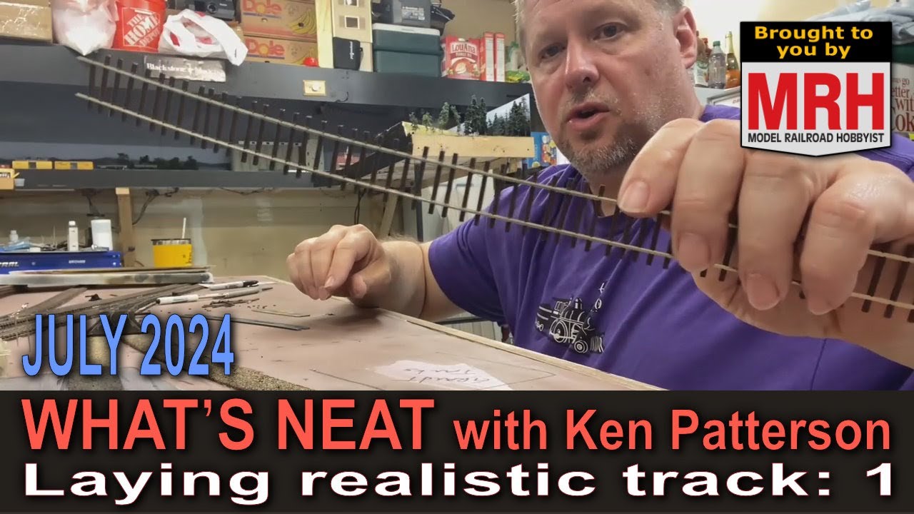 Laying realistic track, part 1 | July 2024 WHATS NEAT Model Railroad ...