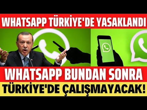 WHATSAPP TÜRKİYE DE YASAKLANDI SON DAKİKA WHATSAPP ÇÖKTÜ MÜ