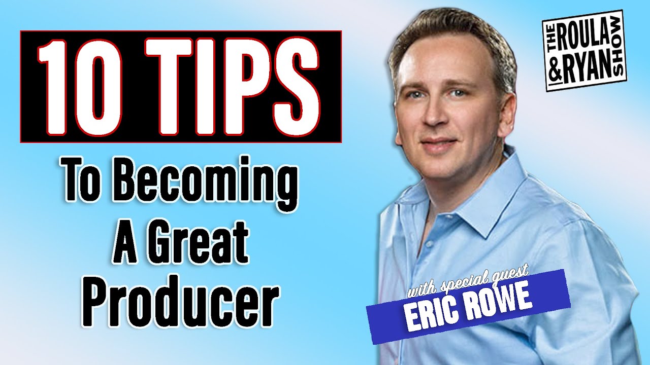 10 Tips to Becoming a Great Producer with Eric Rowe - YouTube