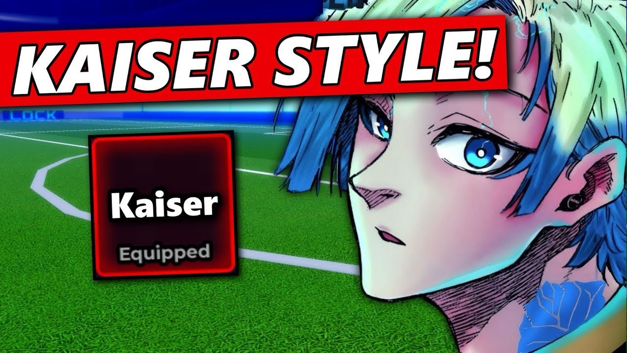 New Kaiser style showcase | Blue Lock Rivals - YouTube