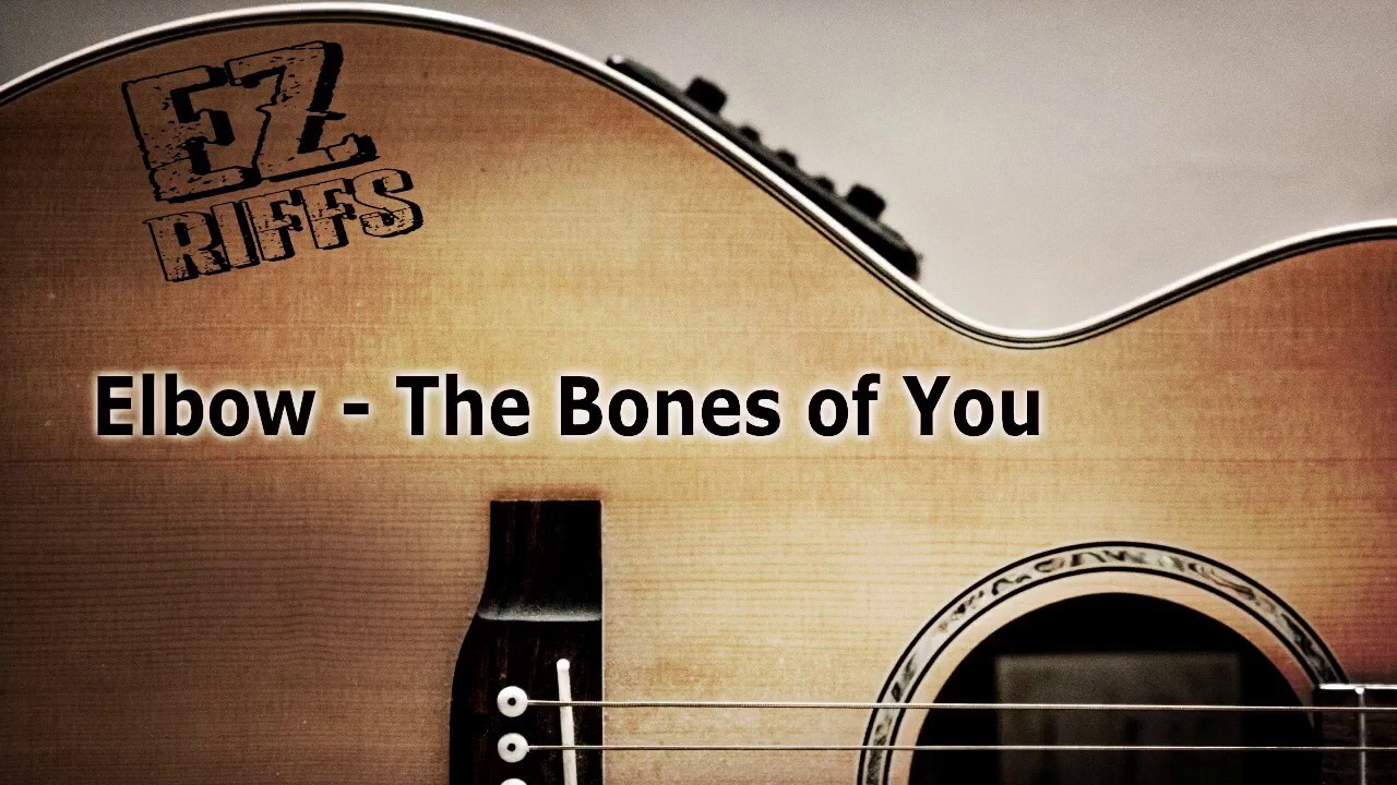 Elbow - The Bones of You Guitar Tutorial Lesson - YouTube