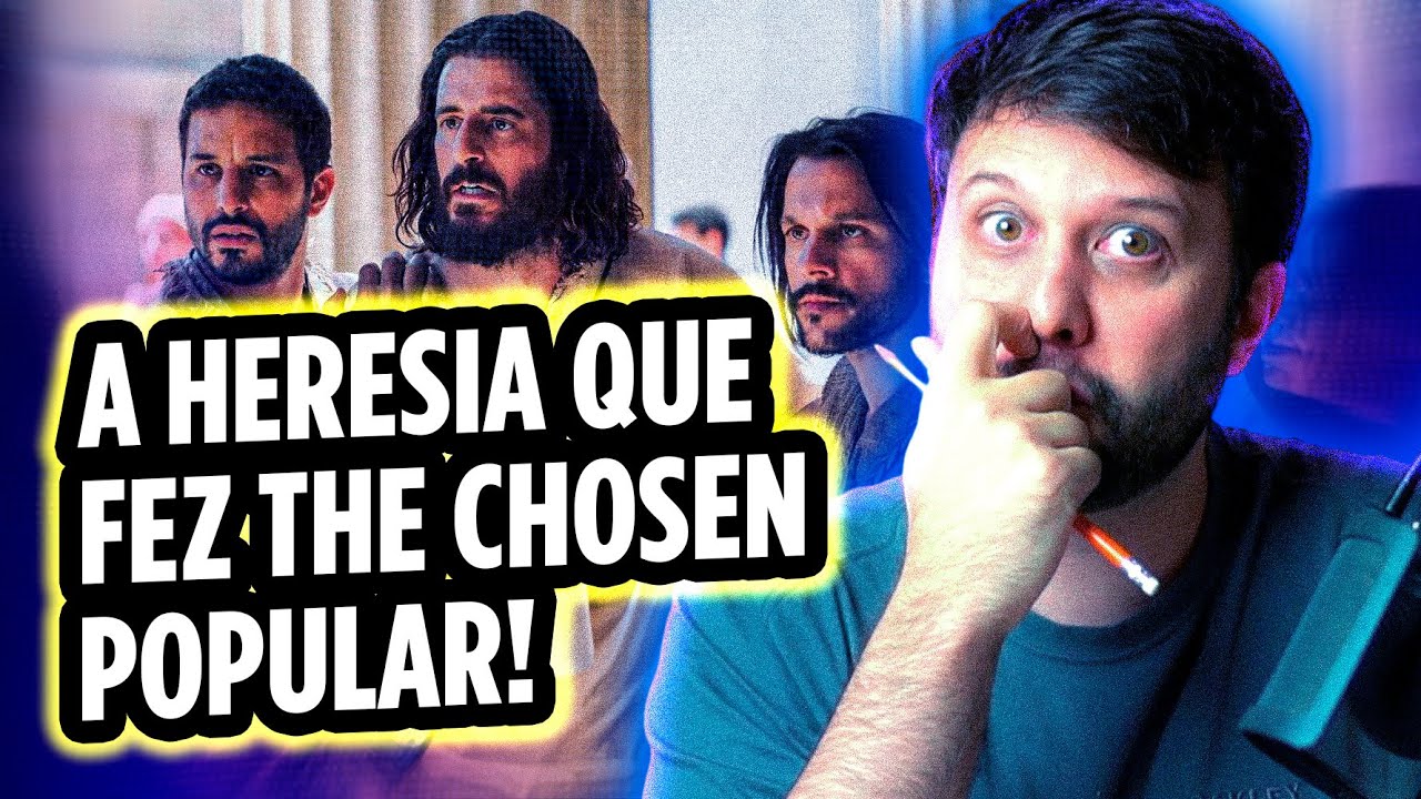 A HERESIA QUE FAZ THE CHOSEN POP - YouTube