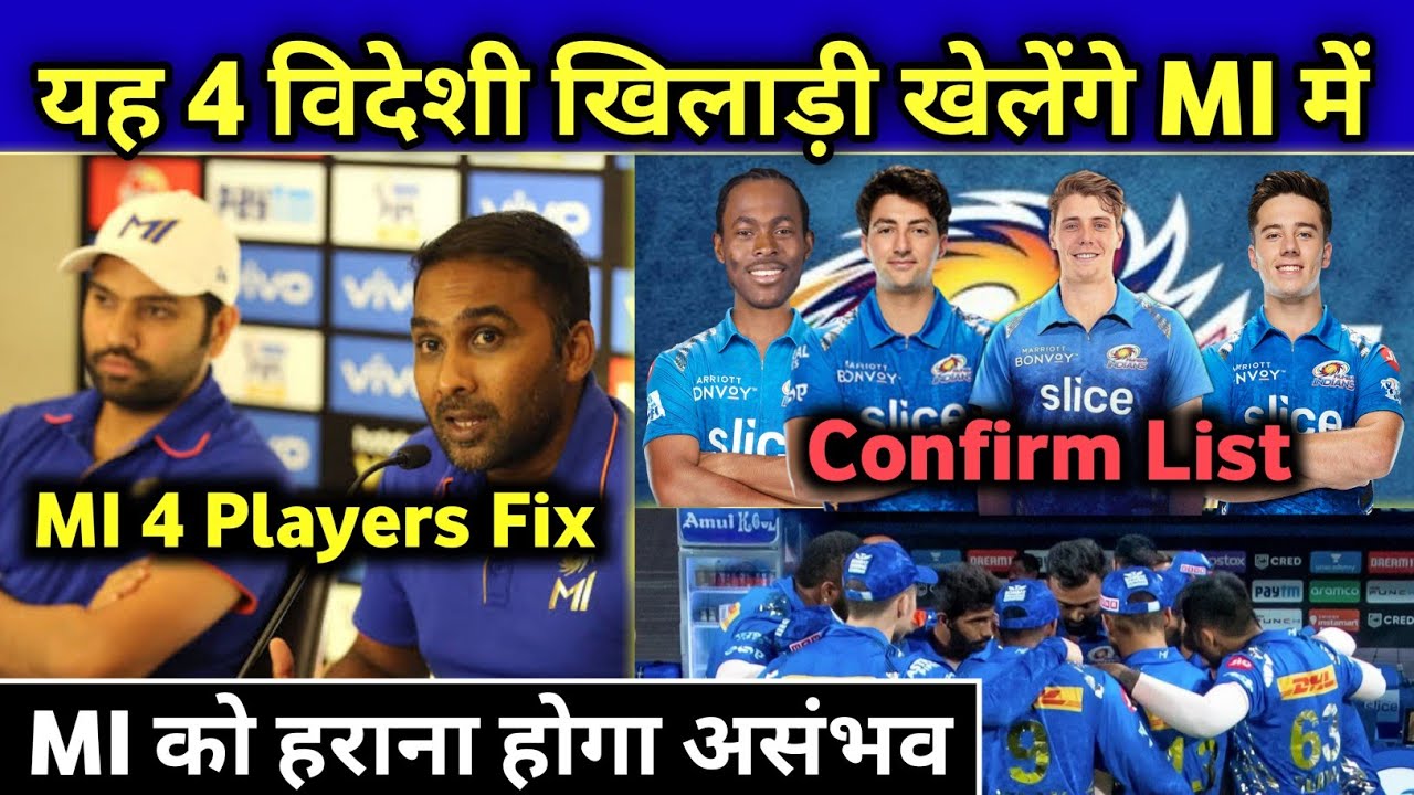 IPL 2023 - Top 4 Overseas Players For Mumbai Indians in Playing 11 | MI ...