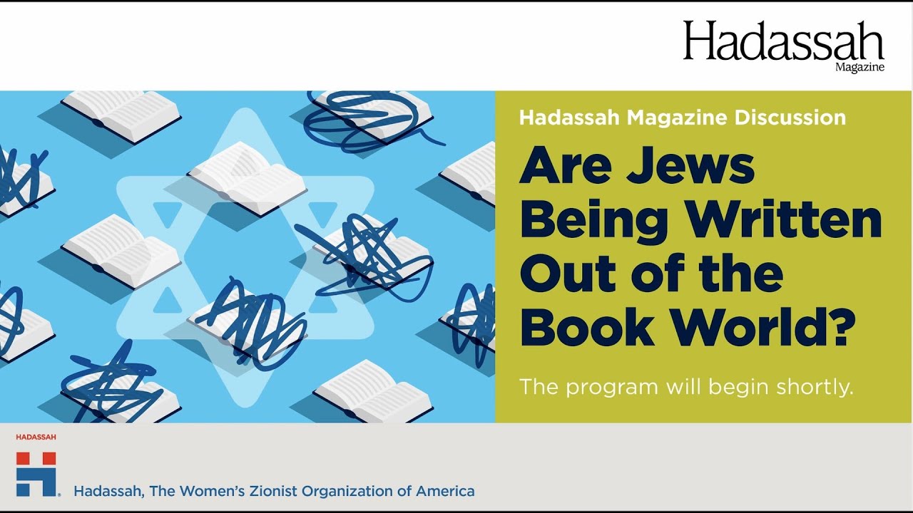 Are Jews Being Written Out of the Book World?┃Hadassah Magazine ...