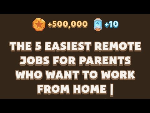 The 5 Easiest Remote Jobs for Parents Who Want to Work from Home ...