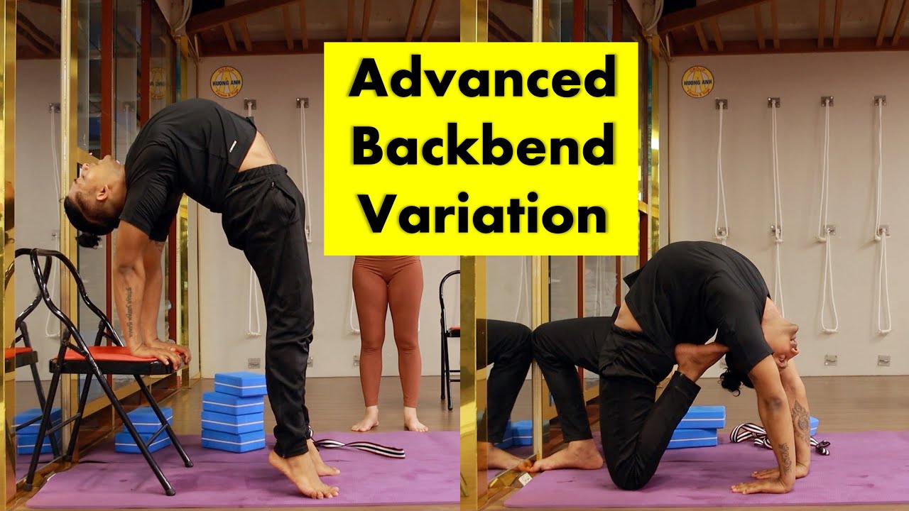 Advanced Backbend Variations with Chair and Wall Support | Advanced ...