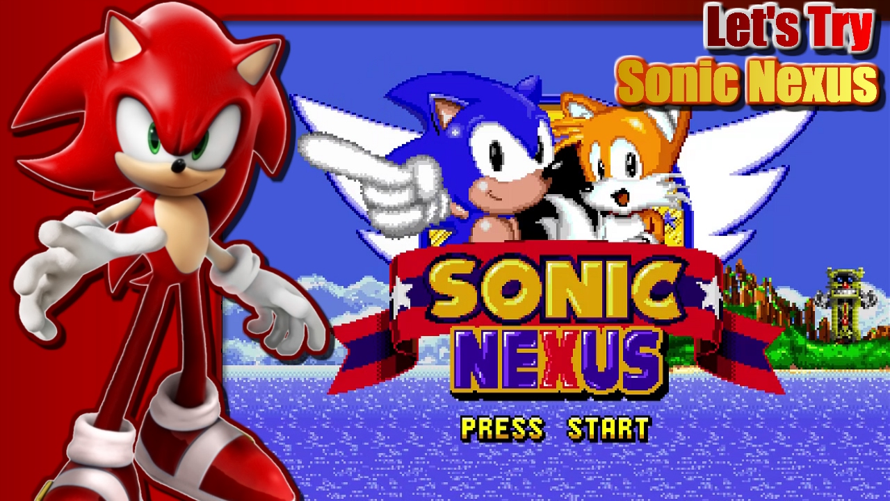 Let's Try Sonic Nexus - YouTube
