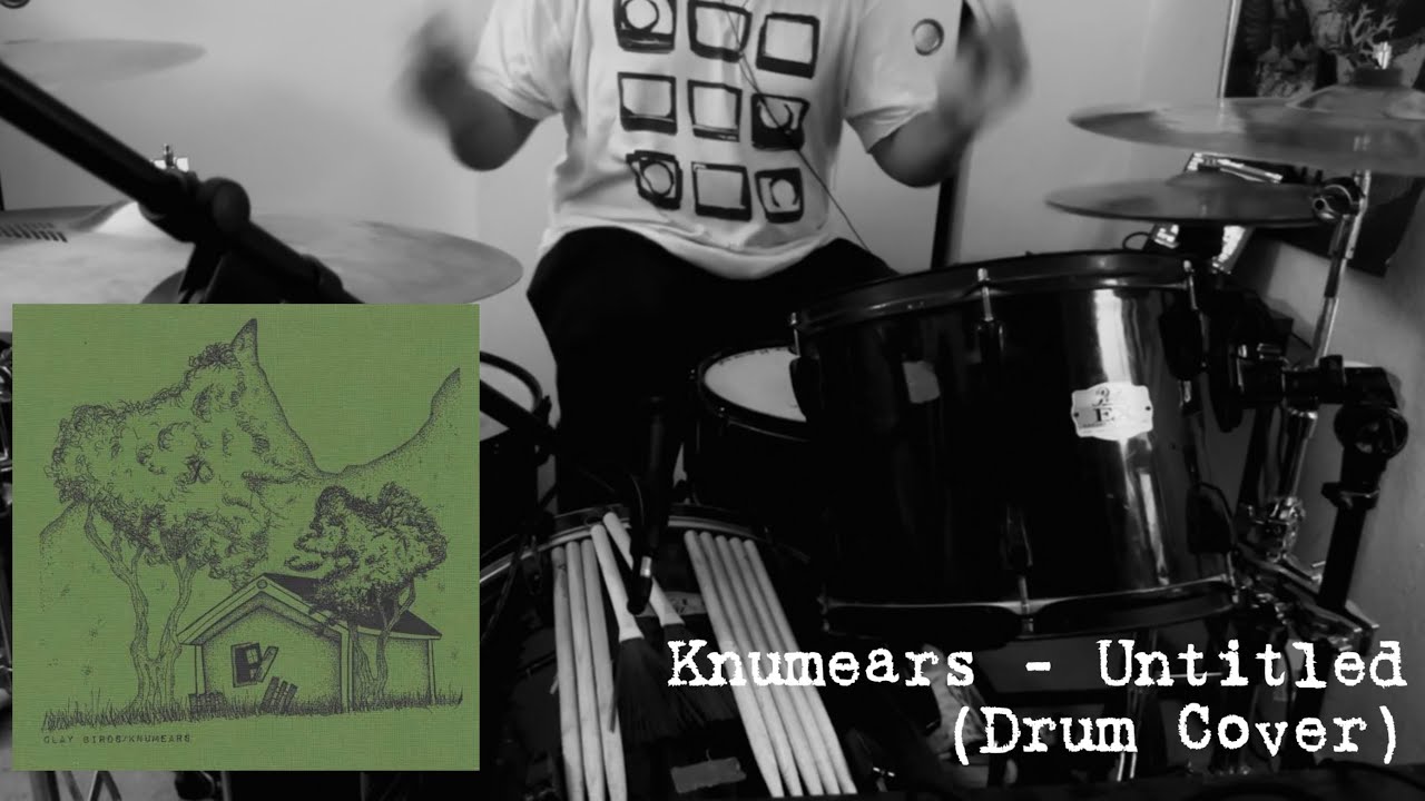 Knumears - Untitled | DRUM COVER - YouTube