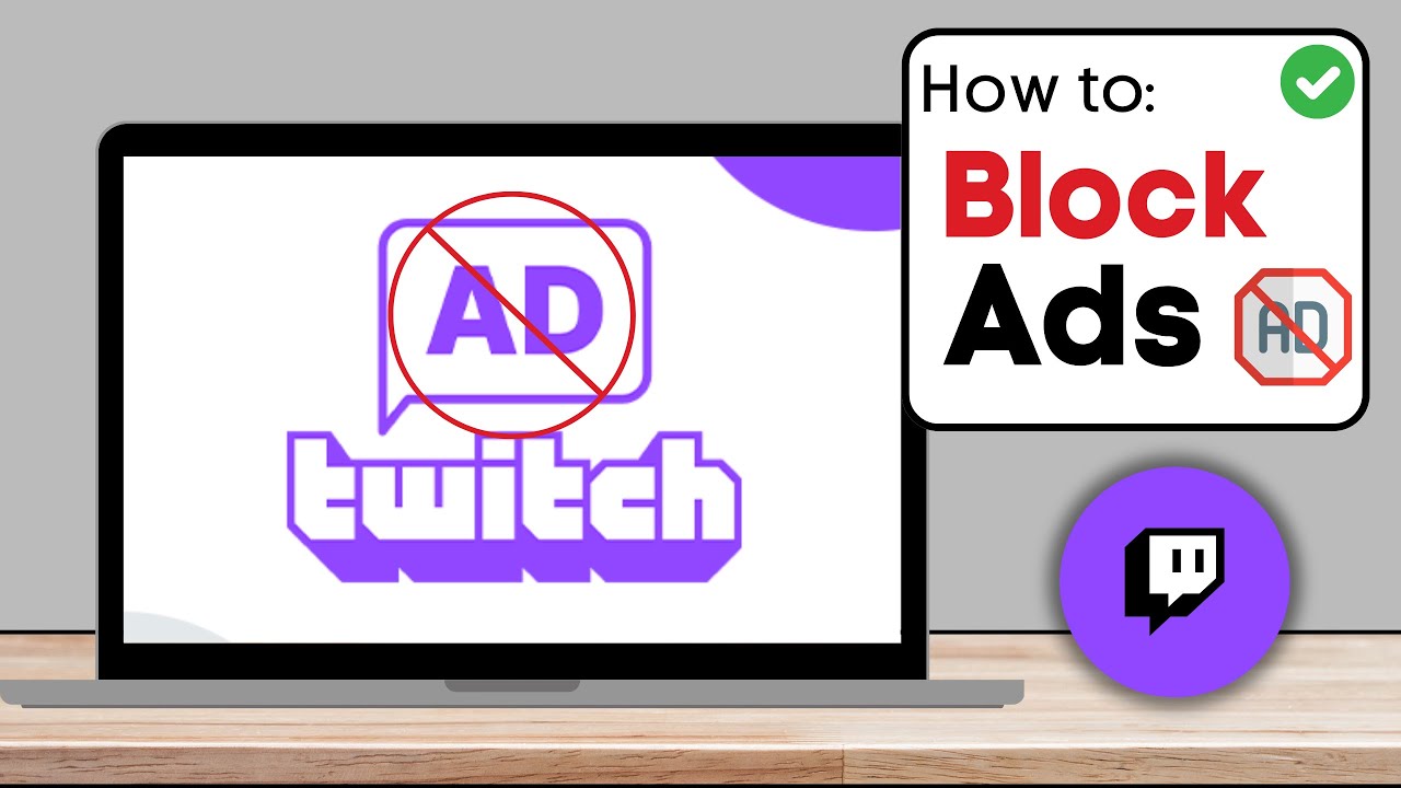 How To Block Twitch Ads 2024 (Working Method!) - YouTube