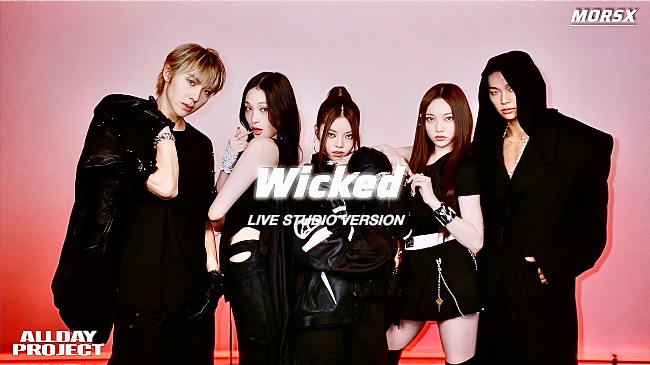 ALLDAY PROJECT - ‘Wicked’ | Live Studio Version - YouTube