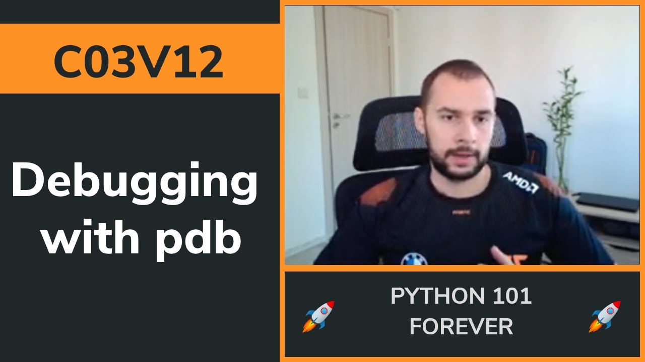 C03V12 - Debugging with pdb - YouTube