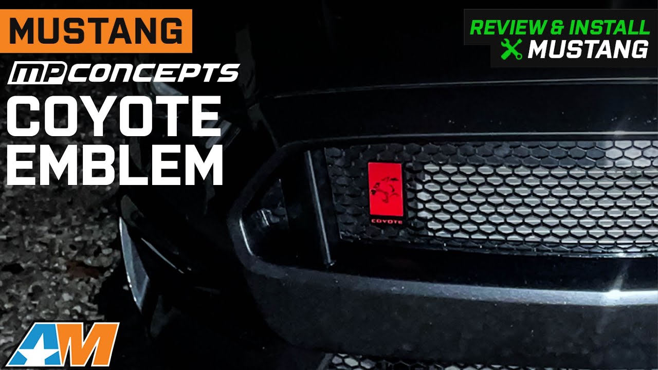 Ford Mustang MP Concepts Coyote Emblem Review & Install - YouTube