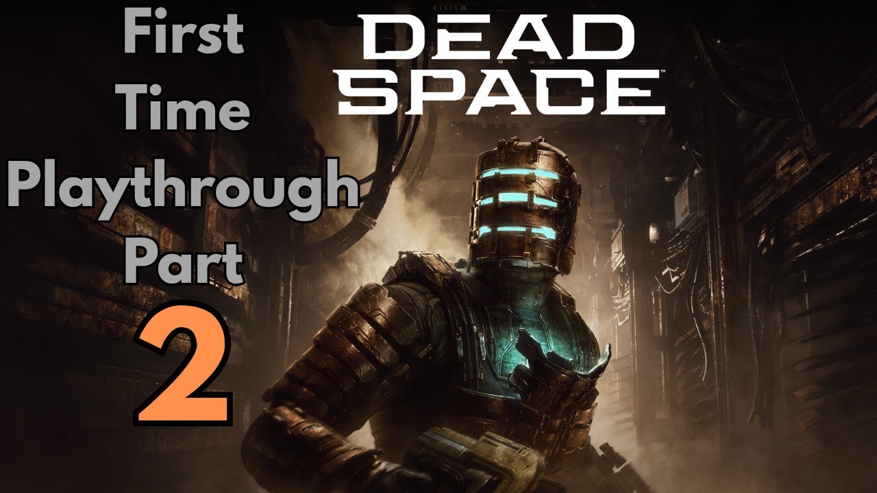 Dead Space Remake | First Time Part 2 - Chen is ALIVE !!?? - YouTube