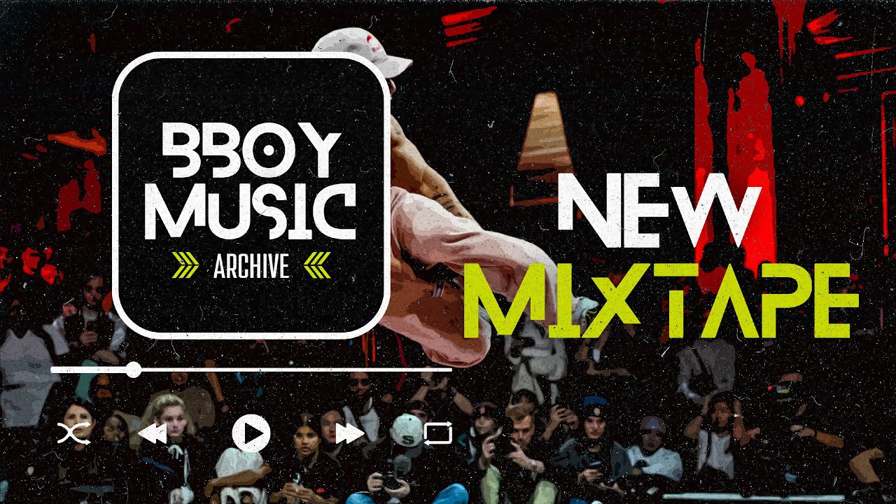 Freestyle concept Mixtape Part 1 🔥 Best Bboy Music Mixtape 2023 for ...
