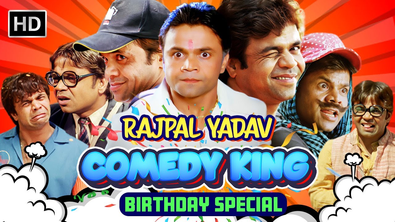 राजपाल यादव जन्मदिन स्पेशल - Comedy King - Best Comedy Scenes Of Rajpal Yadav - Non-Stop Comedy ...