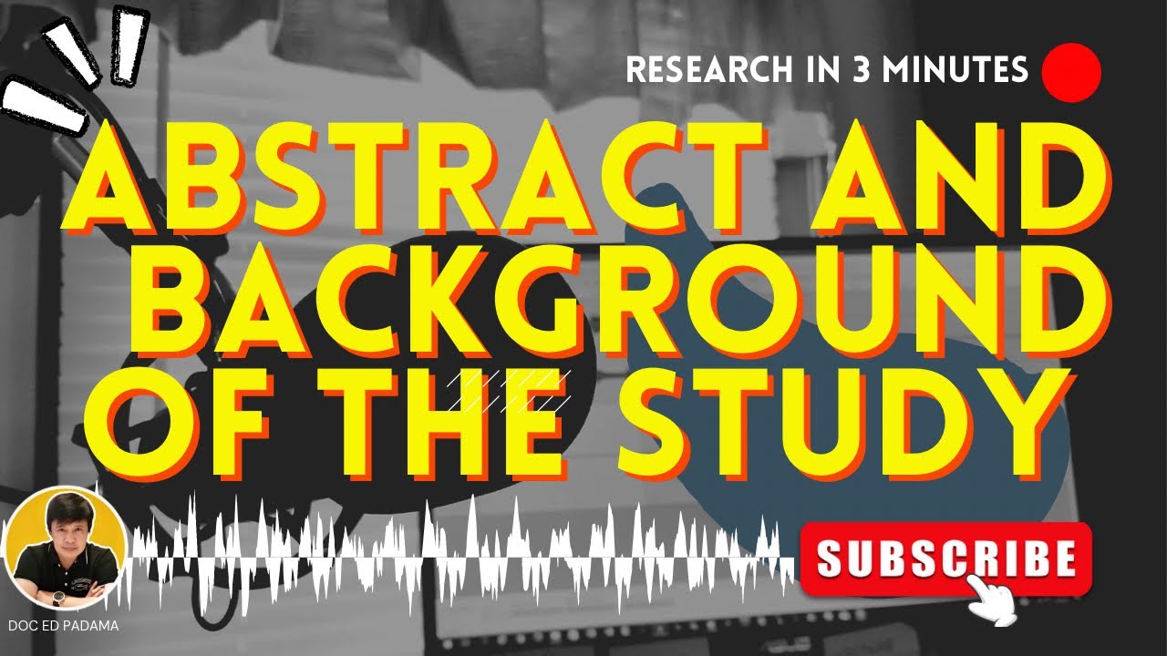 Abstract And Background Of The Study YouTube abstract-and-background-of-the-study-youtube