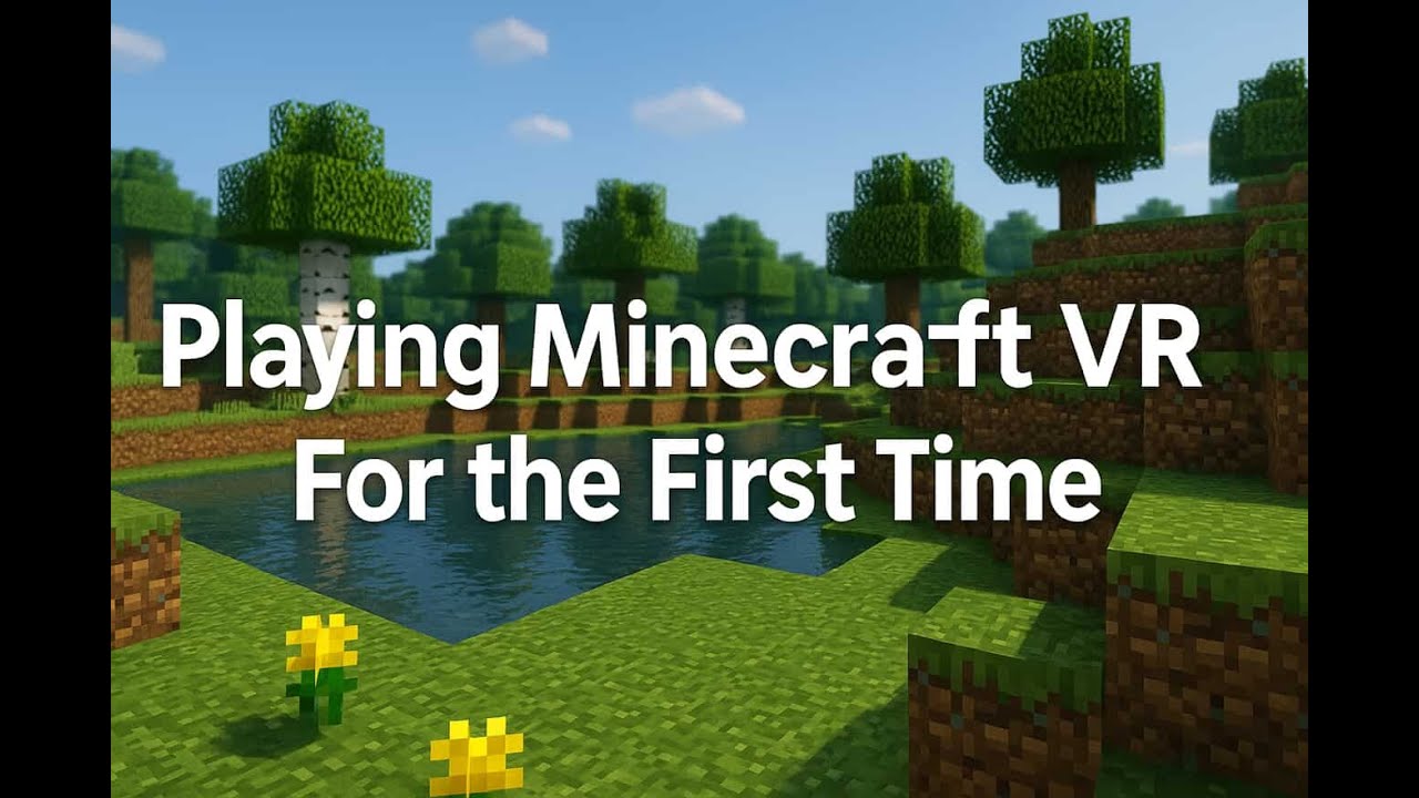 playing MINECRAFT VR For the ( FIRST ) TIME !!!!!!!!!!!!!!! - YouTube