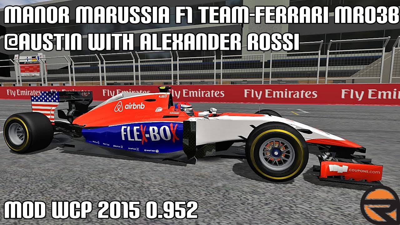 [rFactor] Manor Marussia F1 Team-Ferrari MR03B @Austin with Alexander ...