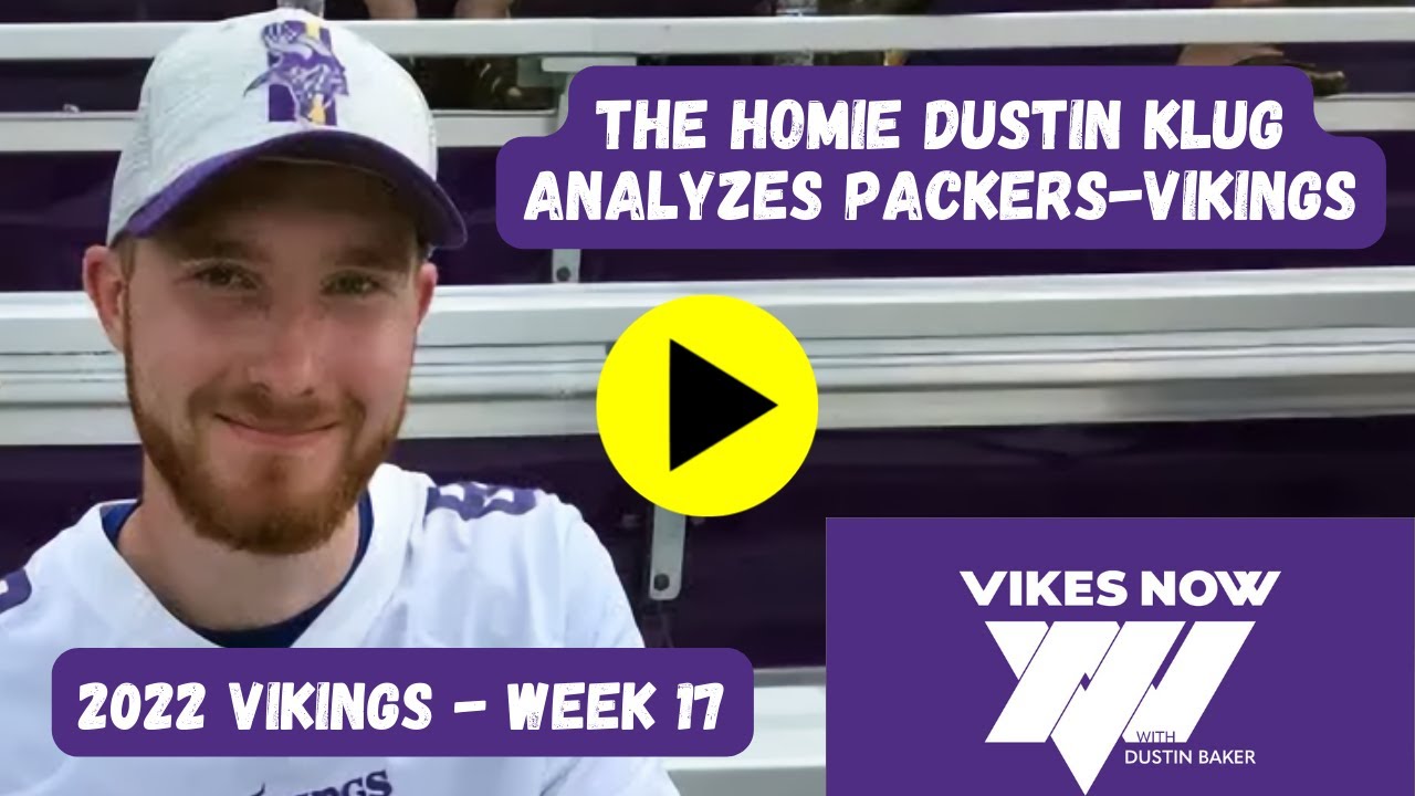 The Homie Dustin Klug Analyzes Packers-Vikings - YouTube