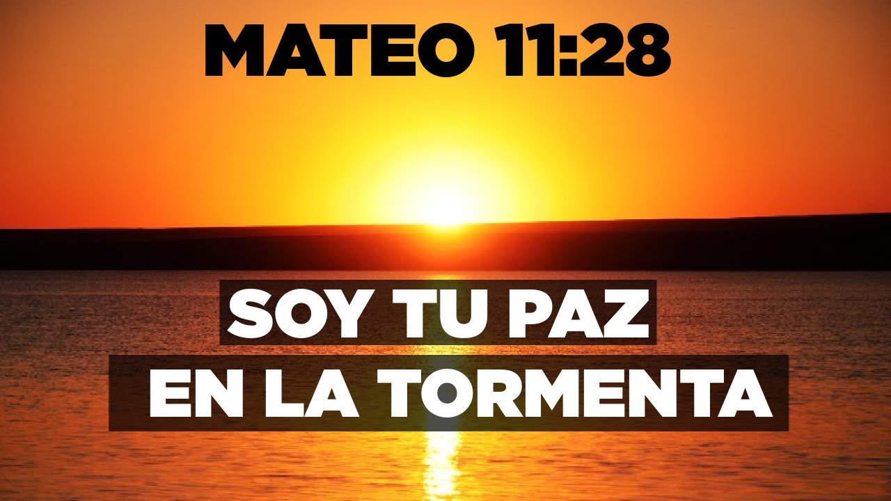 HOY DIOS TE DICE: Yo Soy Tu REFUGIO En La TORMENTA - Mateo 11:28 - YouTube