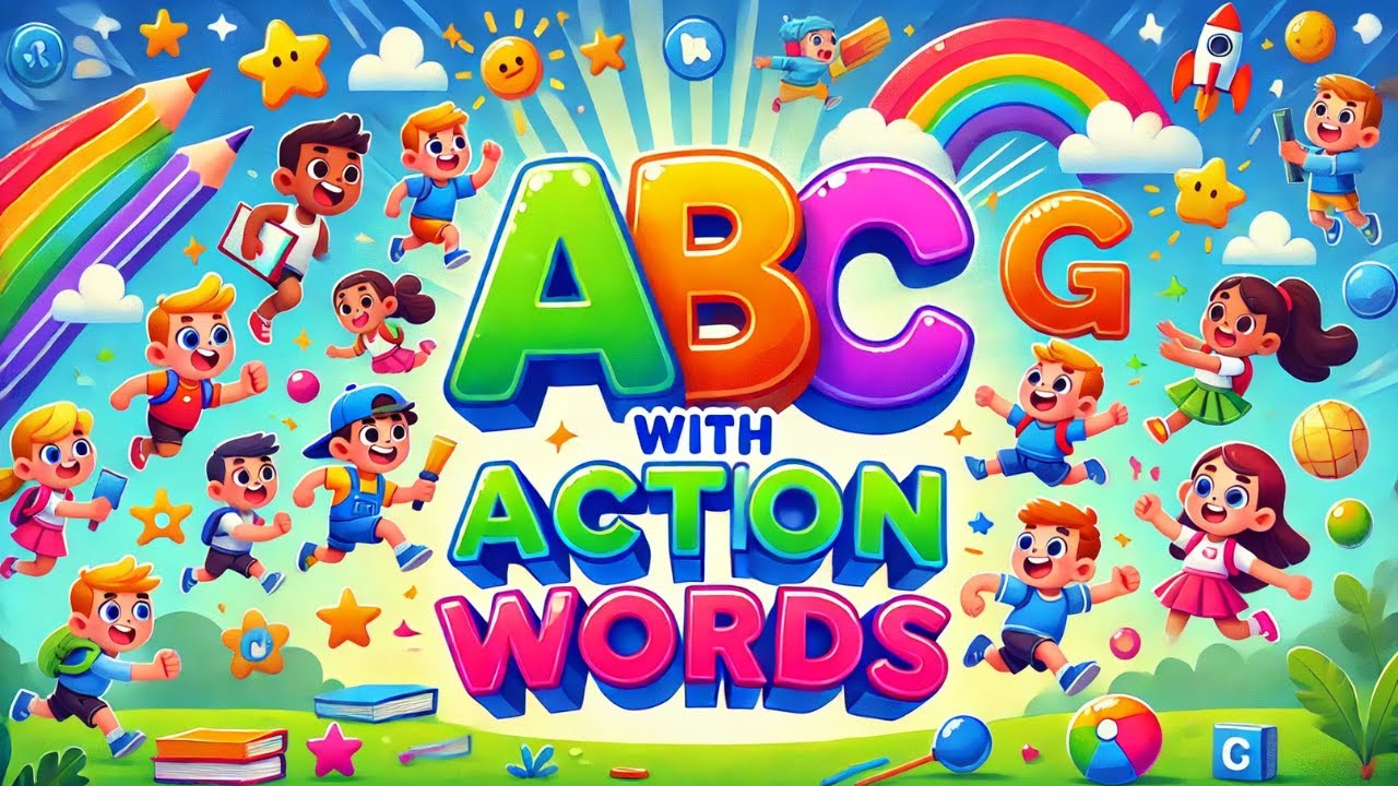 Learn ABCs with Fun Action Words! 🎉 Jump, Run, Clap & More - YouTube