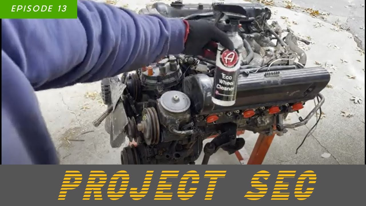 PROJECT SEC - EP13: Degreasing my $175 Junkyard Mercedes M117 Engine ...