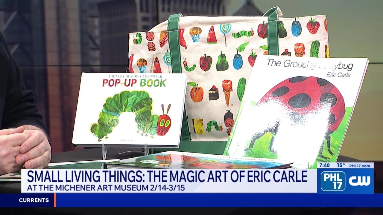 Eric Carle Originals Coming to the Michener Art Museum | PHL17 Morning ...