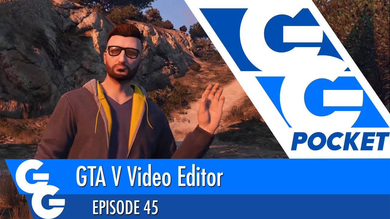 GTA V Video Editor Tutorial - GG Pocket - EP45 - YouTube