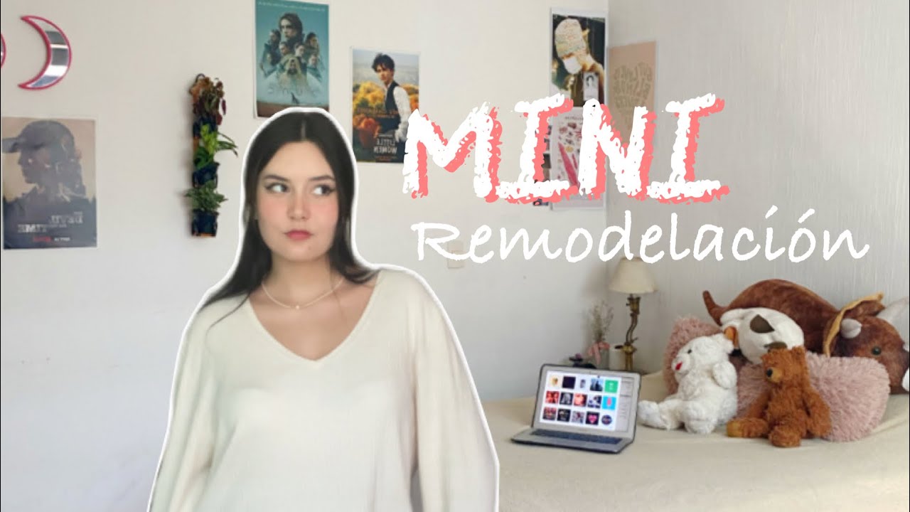 Remodelando mi cuarto ♡ ♡ - YouTube