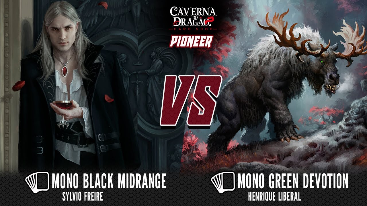 REGULAR PIONEER - 03/01/24 - Mono Black Midrange x Mono Green Devotion ...