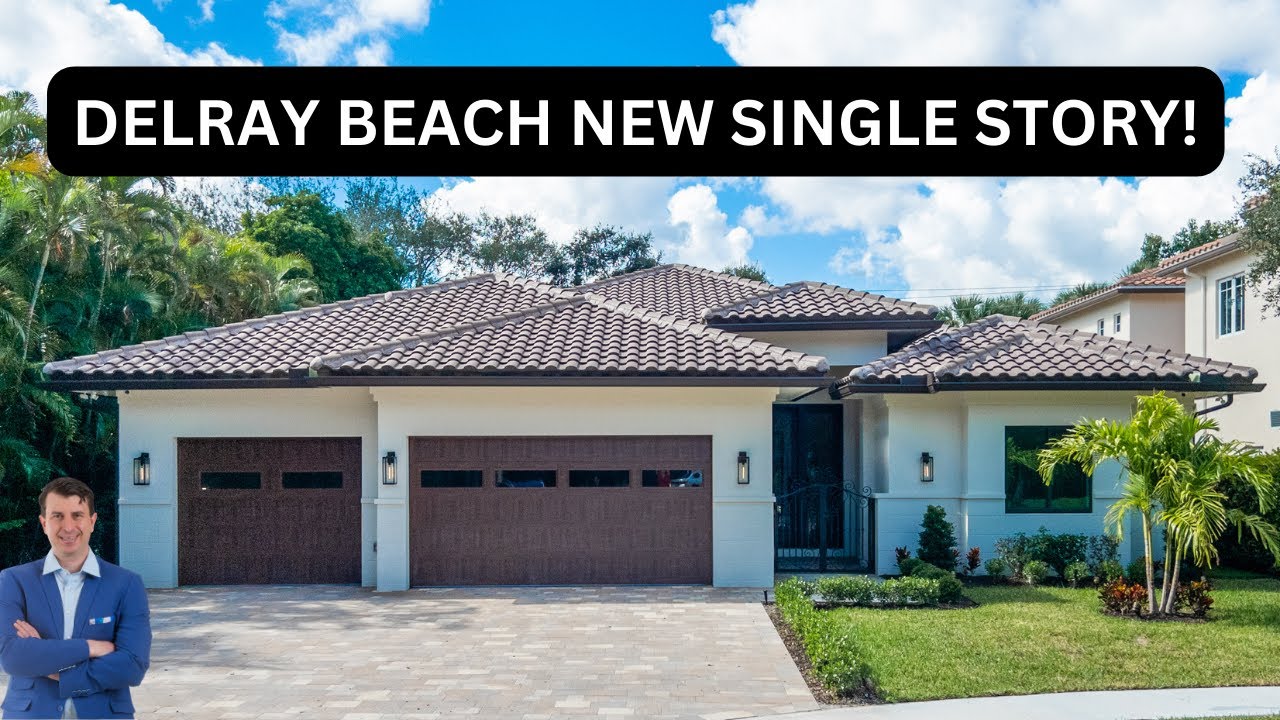 TOUR A SINGLE STORY DELRAY BEACH NEW CONSTRUCTION LUXURY HOME | FLORIDA ...
