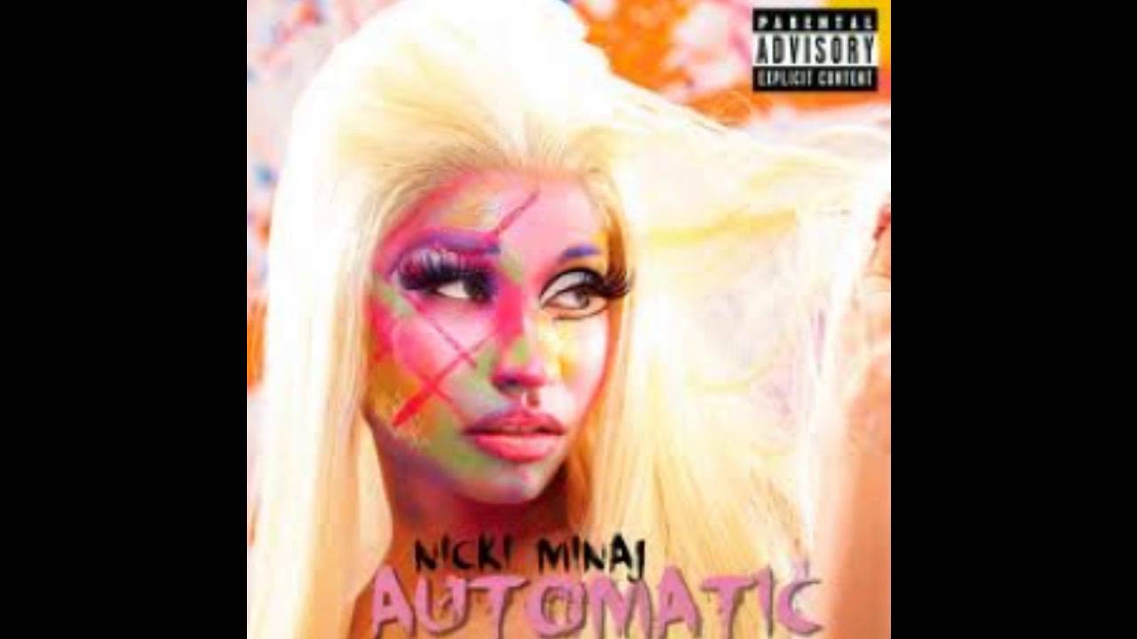 Nicki Minaj - automatic - YouTube