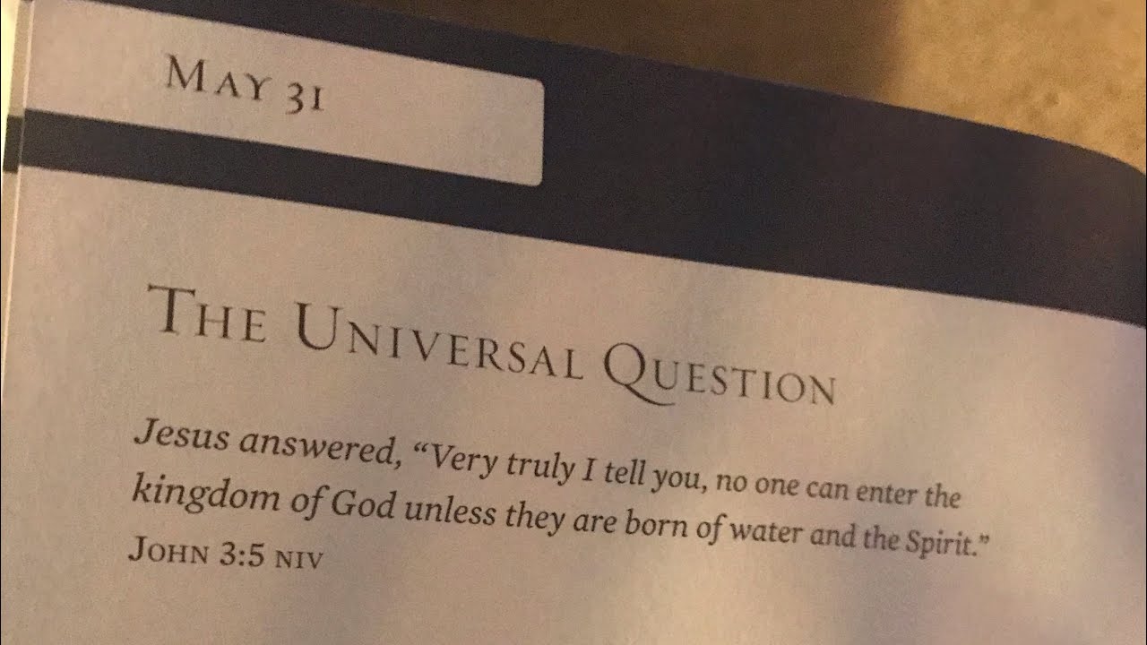Daily Devotion 5-31-23, The Universal Question - YouTube