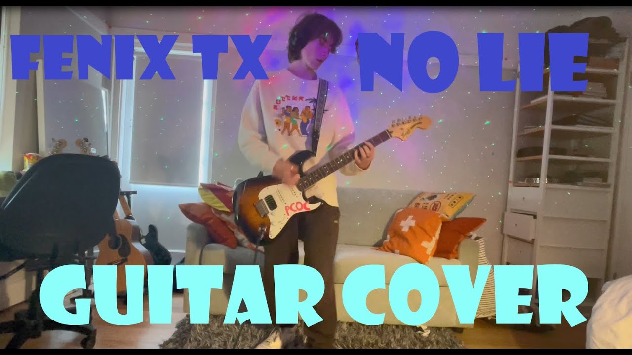 Fenix TX - No Lie (Guitar Cover) - YouTube