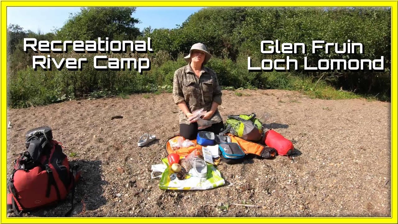 Recreational River Camp, Glen Fruin, Loch Lomond, Scotland - YouTube