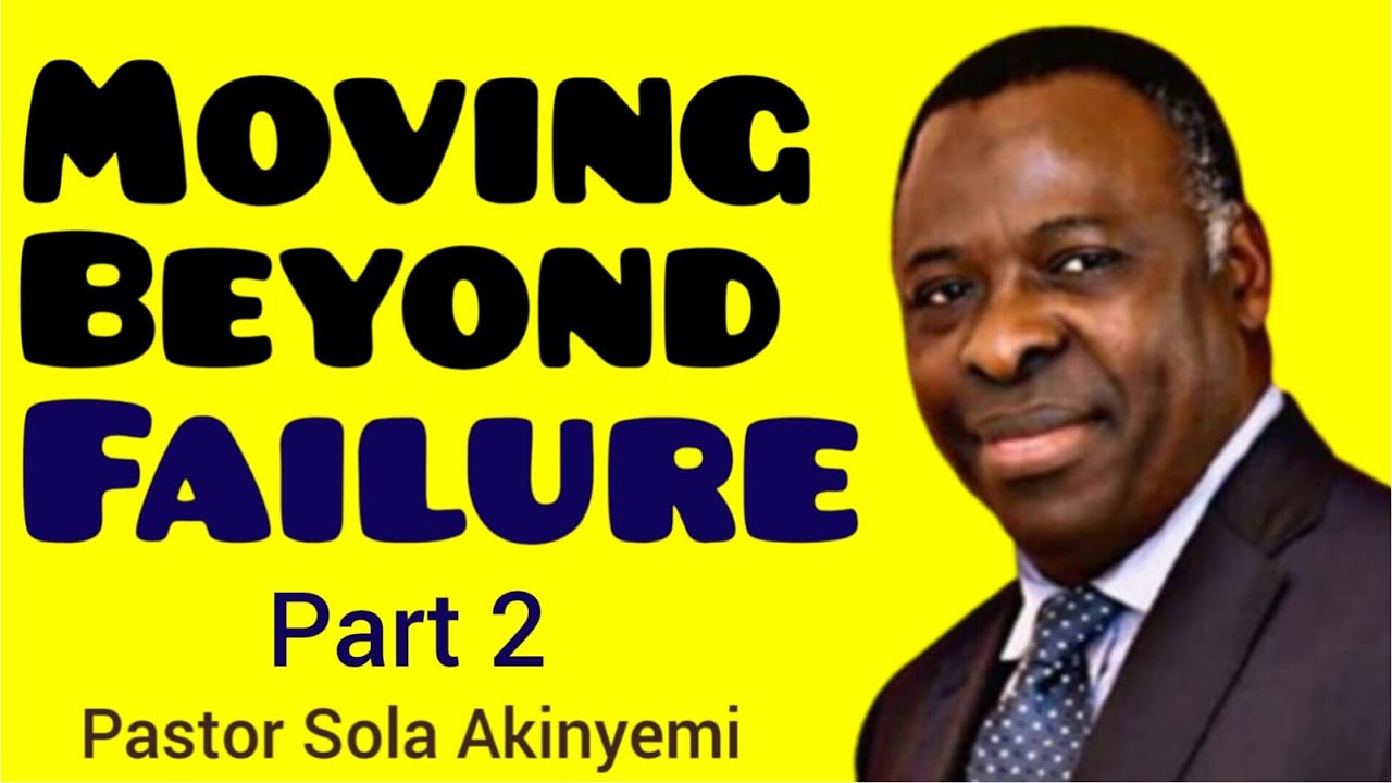 Moving Beyond Failure Part 2 - YouTube