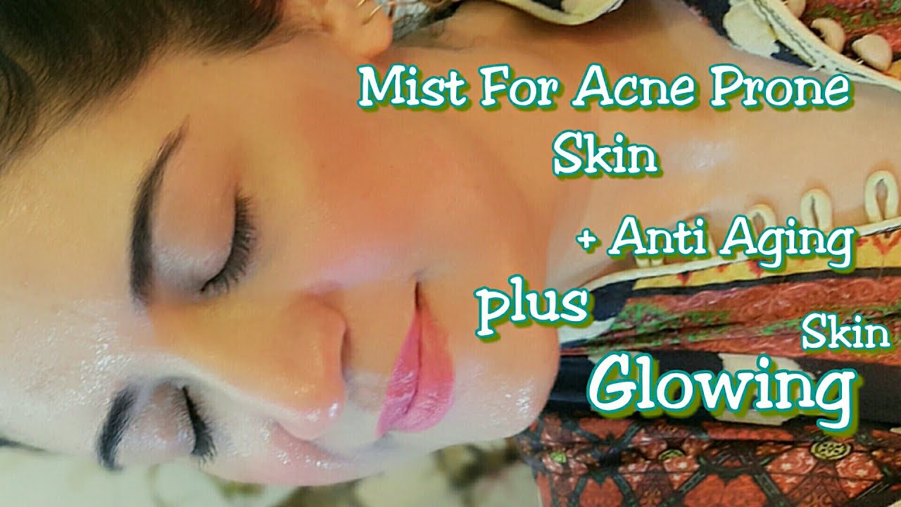 MAGICAL ACNE MIST || DIY ACNE FACIAL MIST SPRAY || MIST FOR GLOWING ...