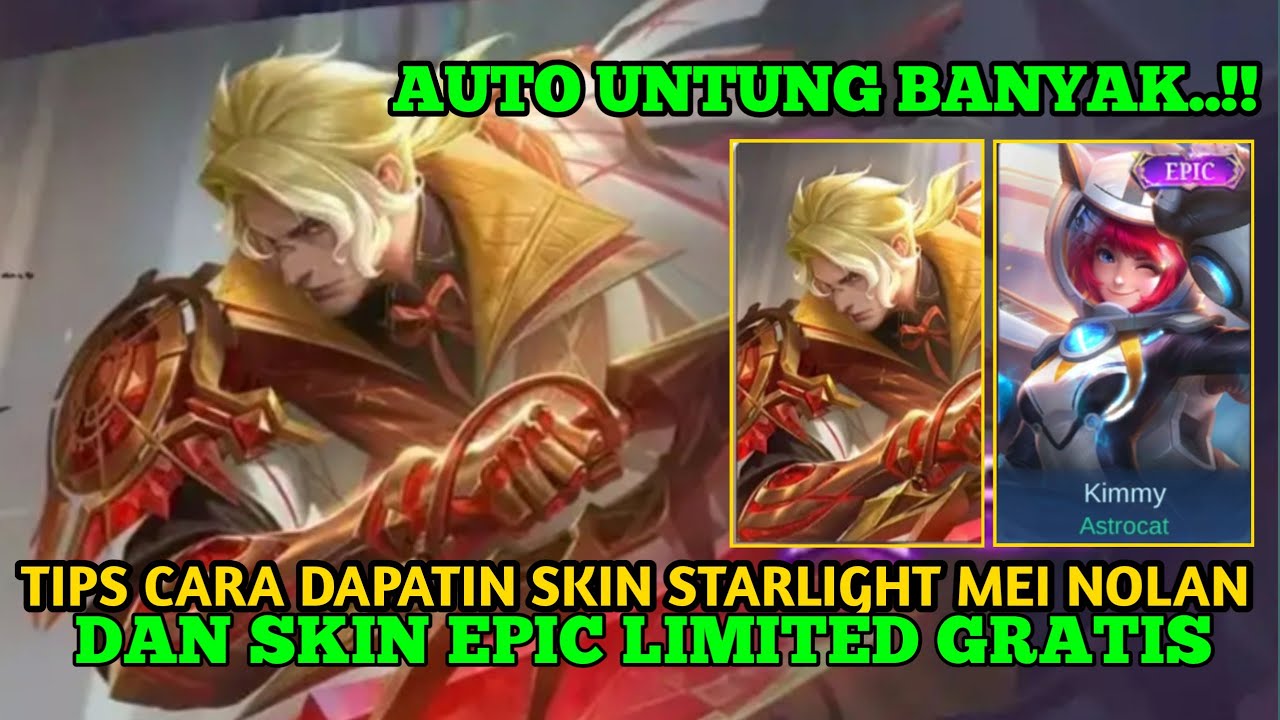 TIPS CARA DAPETIN SKIN STARLIGHT MEI NOLAN & SKIN EPIC LIMITED GRATIS ...
