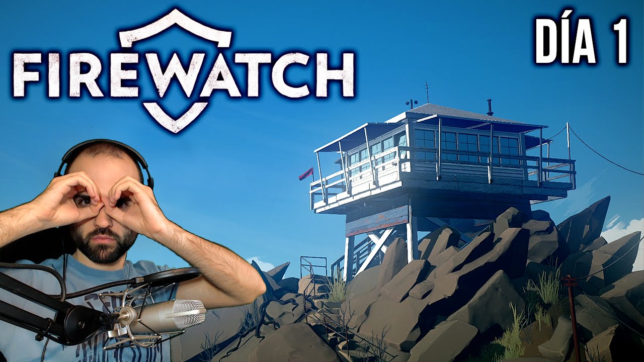 DÍA 1 | FIREWATCH Gameplay Español c/ Subtítulos - YouTube