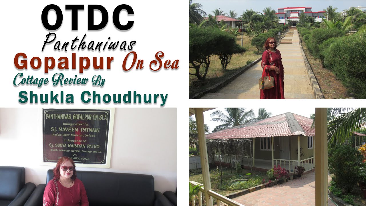 OTDC Panthaniwas | Gopalpur On Sea | Cottage Review By Shukla Choudhury ...